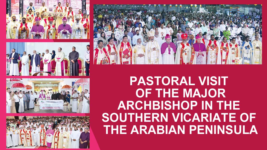 Pastoral Visit of the Major Archbishop in the Southern Vicariate of the ...
